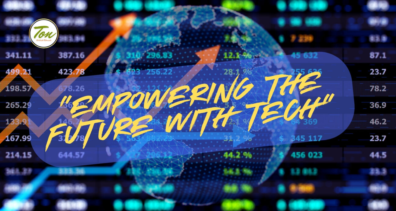 Empowering the Future with Tech – Ton Samith